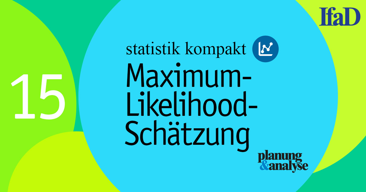 Maximum-Likelihood-Schätzung | IfaD